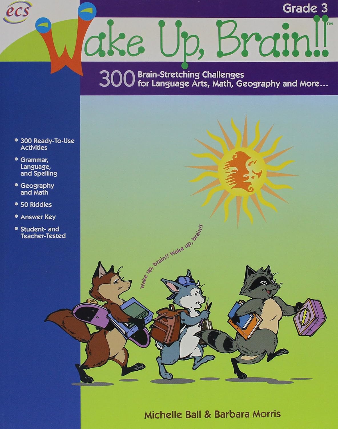 Wake Up, Brain!! 300 Brain-Stretching Challenges for Language Arts ...