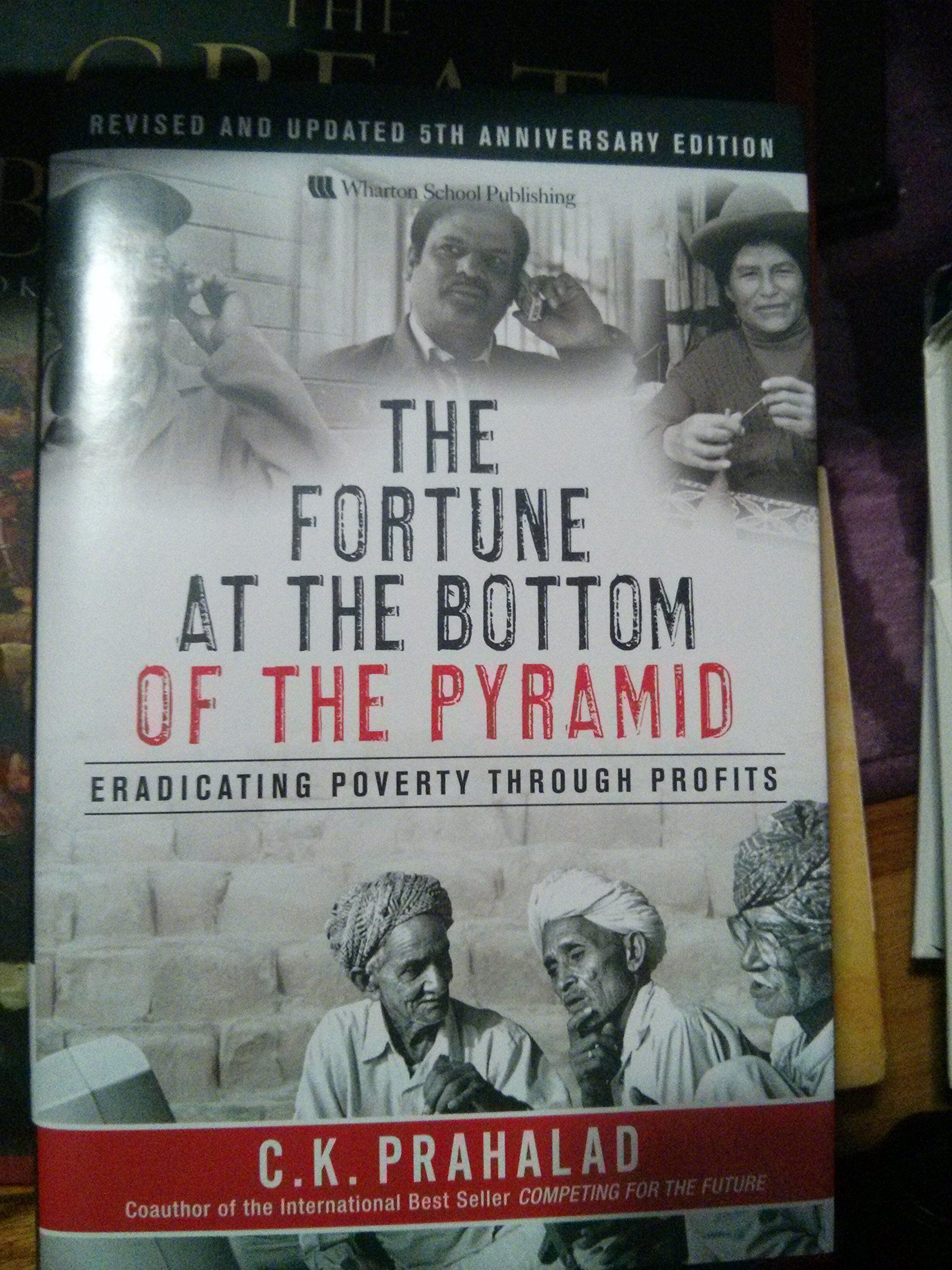The Fortune at the Bottom of the Pyramid, Revised and Updated 5th ...
