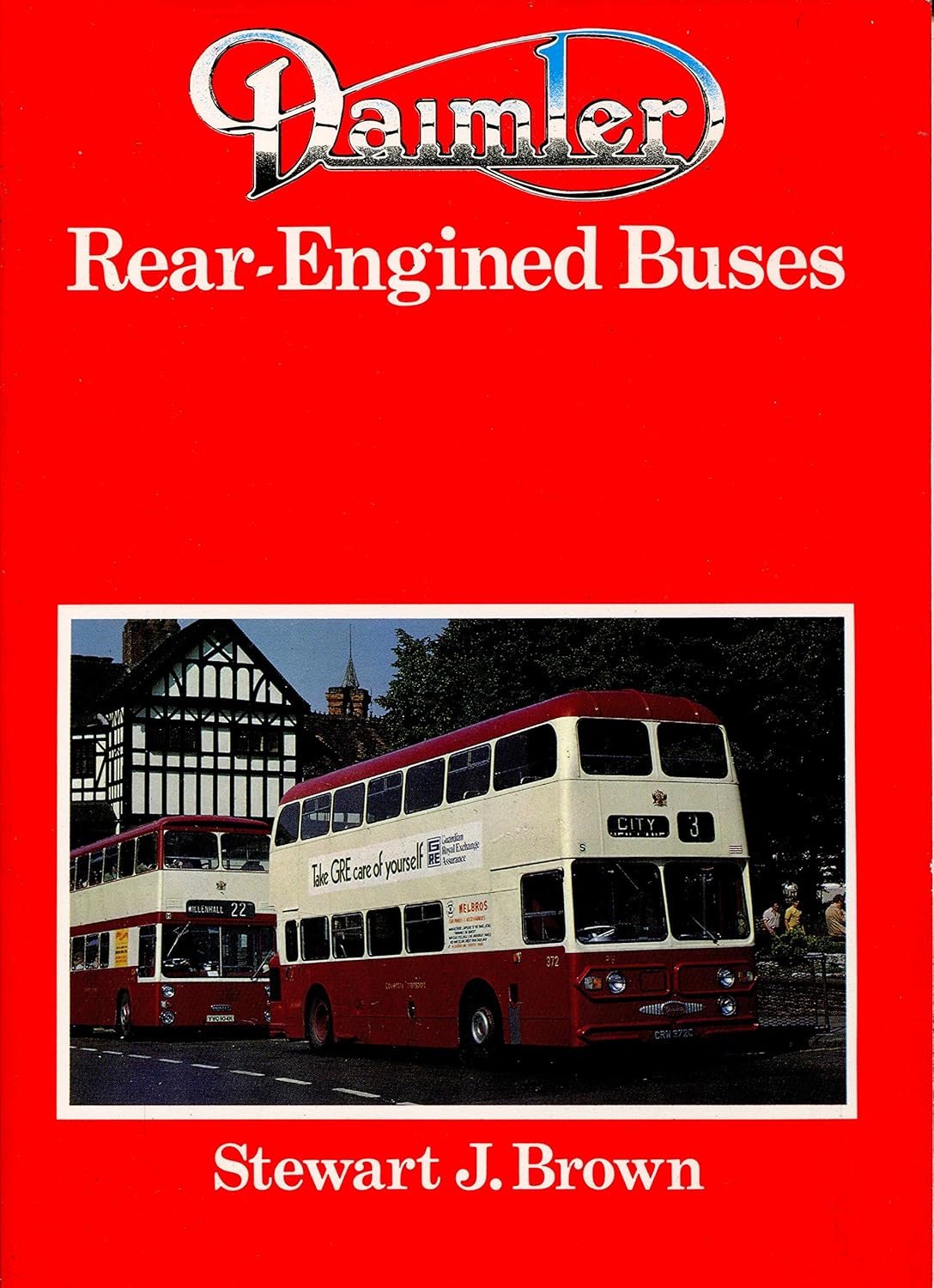 Amazon.co.jp: Daimler Rear Engined Buses : Stewart J. Brown: 洋書