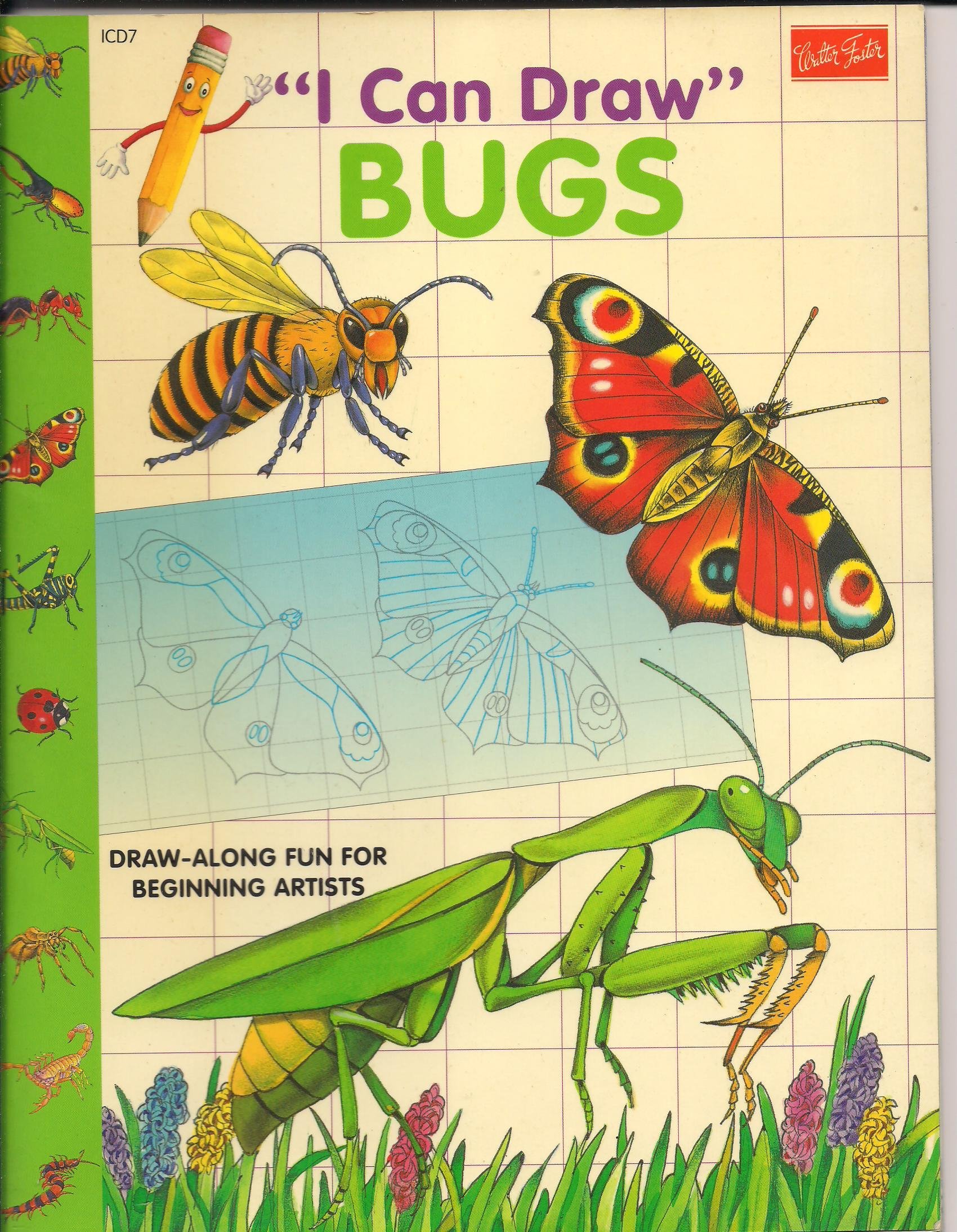 Amazon.com: I Can Draw Bugs (I Can Draw : No 7): 9781560101765: Foster ...