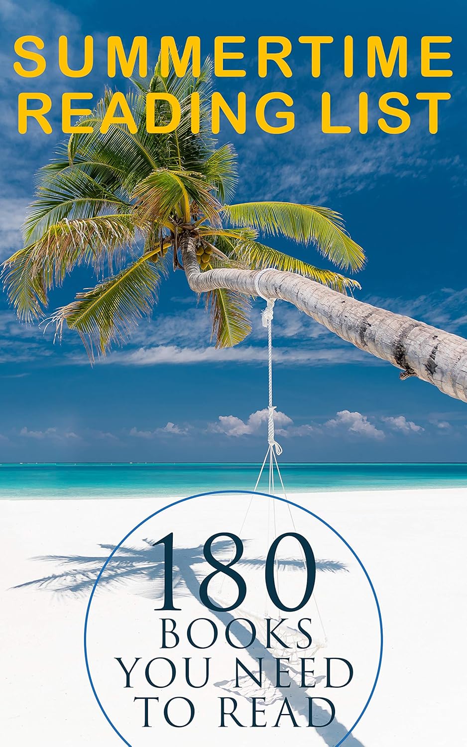 Amazon.com: Summertime Reading List: 180 Books You Need to Read (Vol.I ...