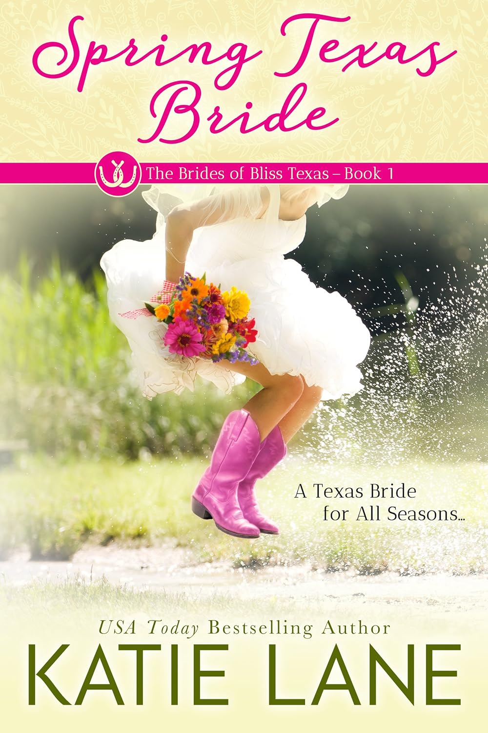 Spring Texas Bride (The Brides of Bliss Texas Book 1) - Kindle edition ...