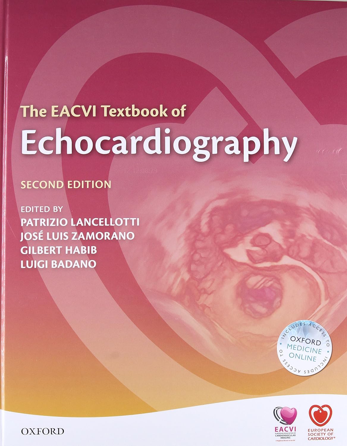 The EACVI Textbook of Echocardiography (The European Society of ...