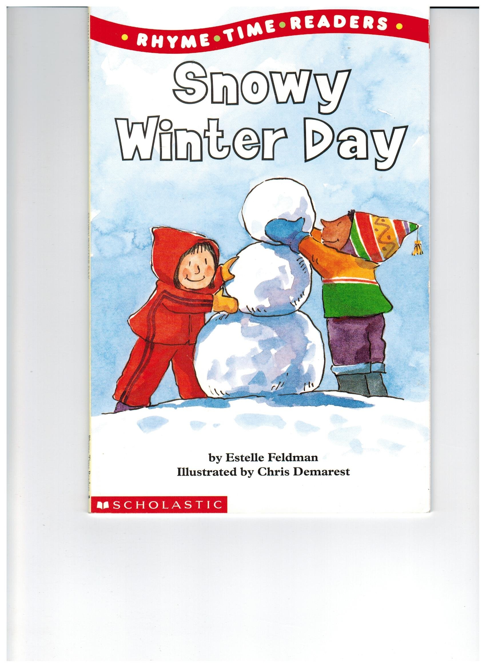 Amazon.com: Snowy Winter Day (Rhyme Time Readers): 9780439334013 ...