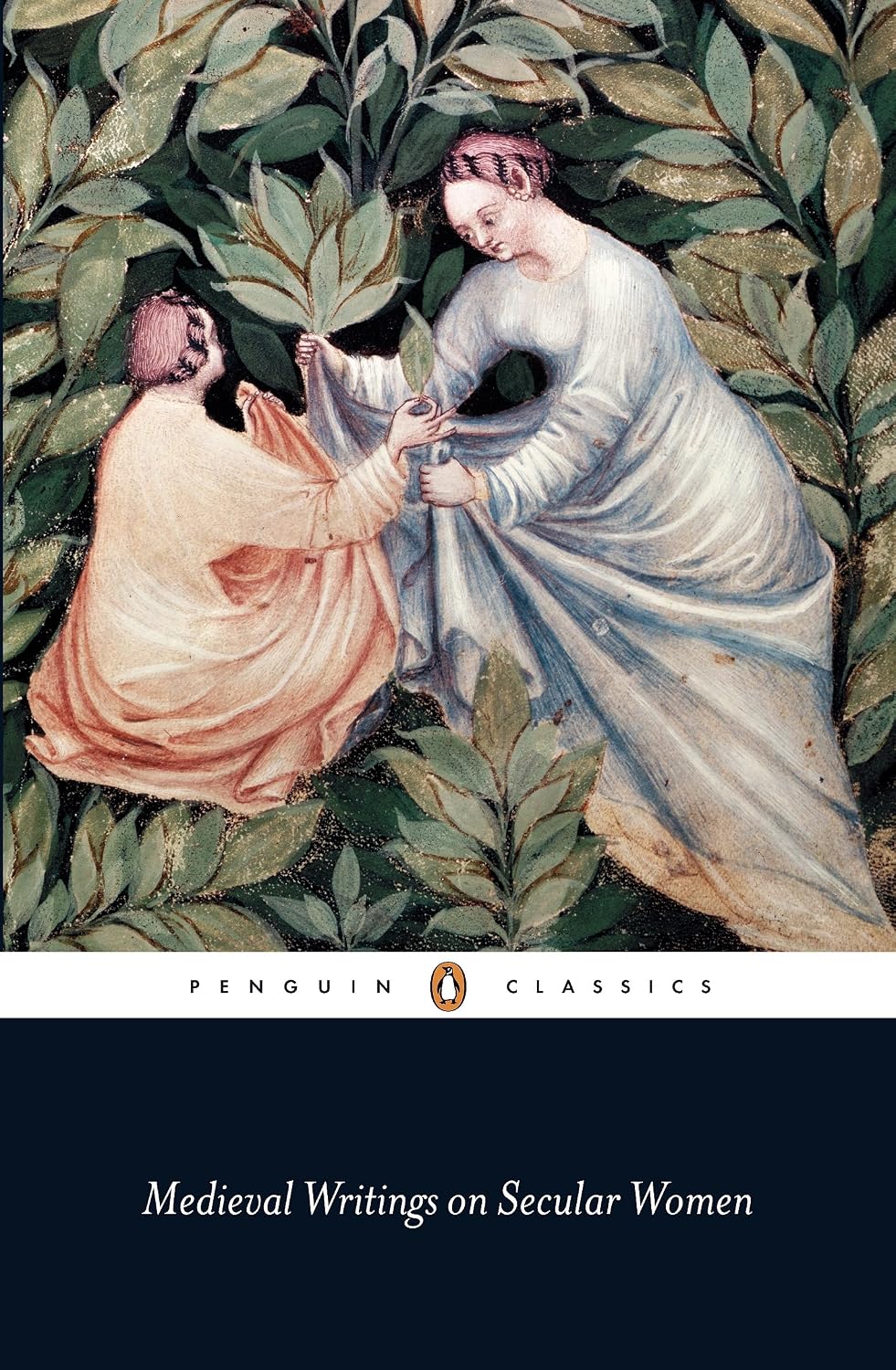 Medieval Writings on Secular Women (Penguin Classics) - Kindle edition ...
