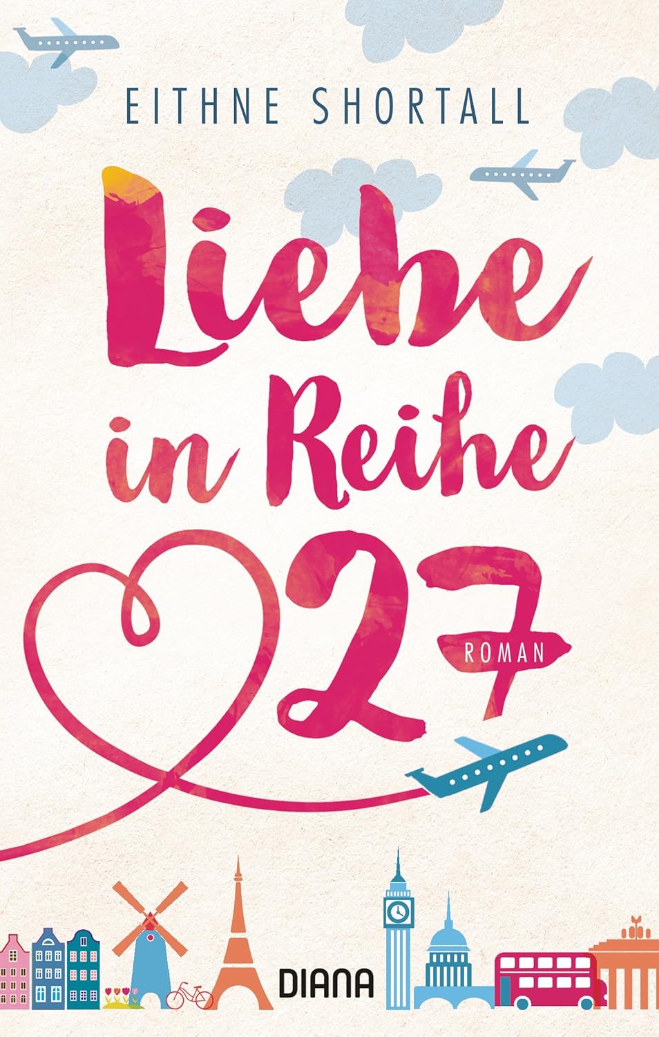 Liebe in Reihe 27: Roman : Shortall, Eithne, Malz, Janine: Amazon.de ...