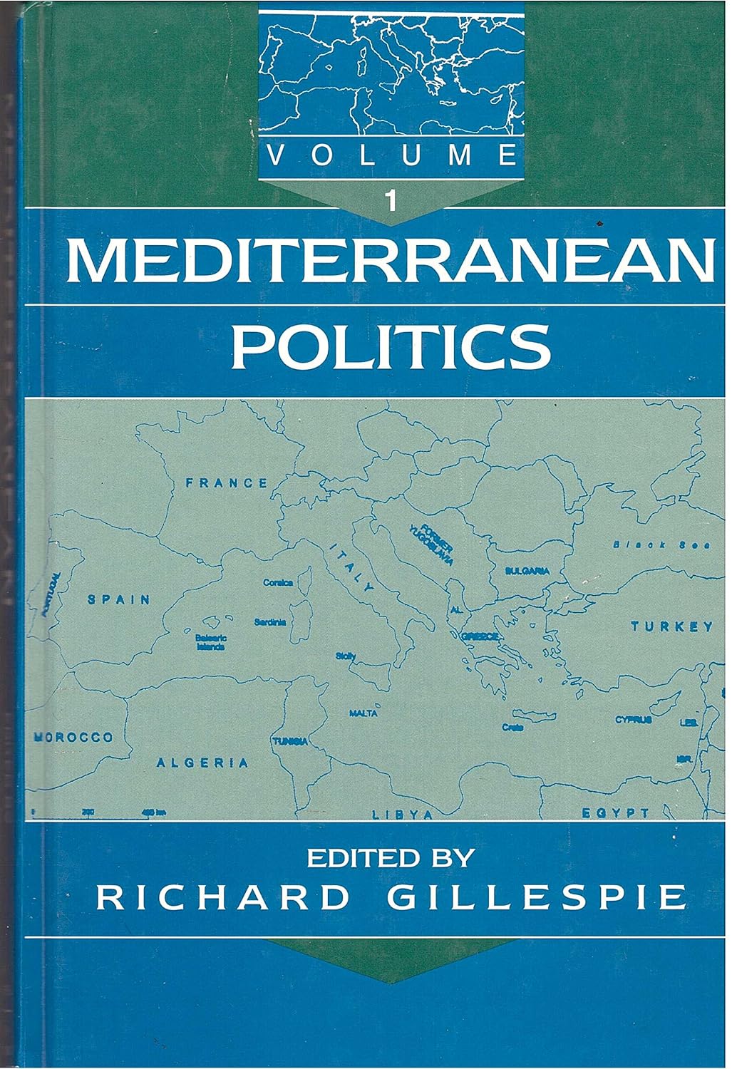 Mediterranean Politics (001): Gillespie, Richard: 9780838636091: Amazon ...