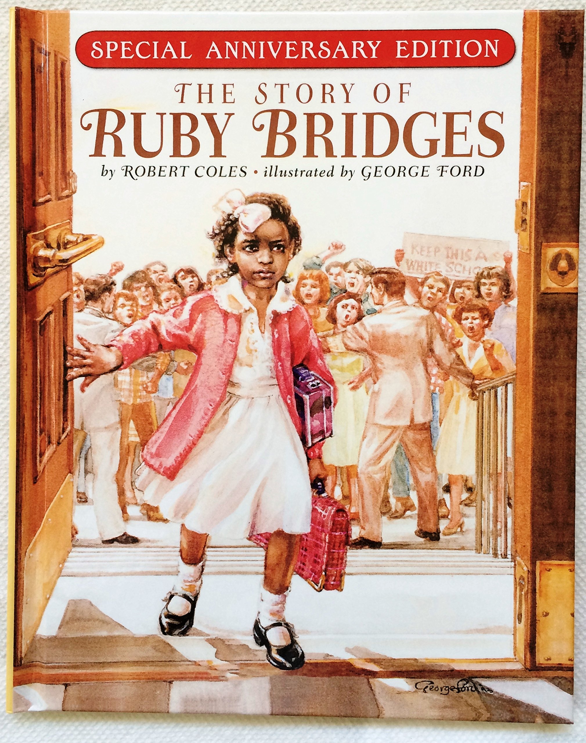 The Story of Ruby Bridges: Coles, Robert, Ford, George: 9780590439671 ...