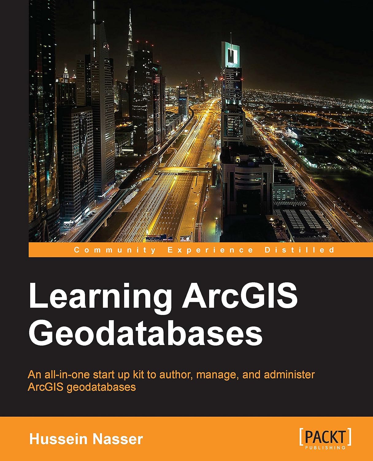 Amazon.com: Learning ArcGIS Geodatabases eBook : Nasser, Hussein: Kindle Store