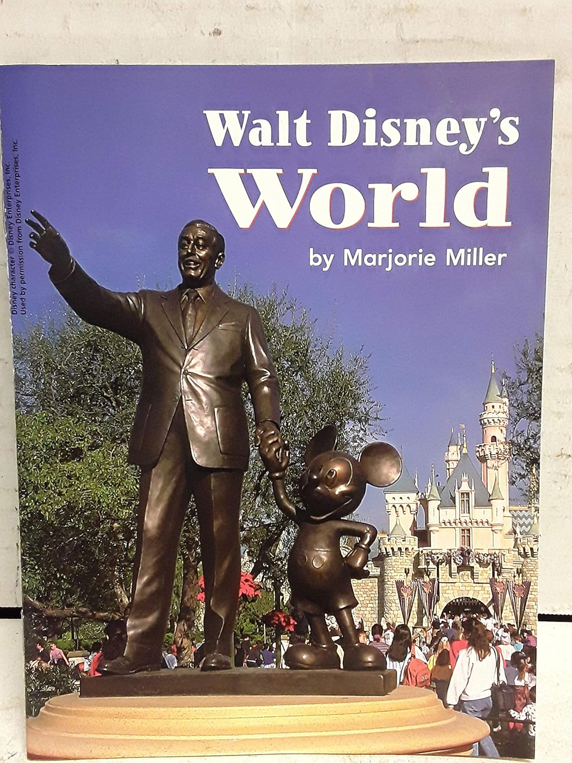 Walt Disney's World [World of Work] (Grade 1, Social Studies): Marjorie ...