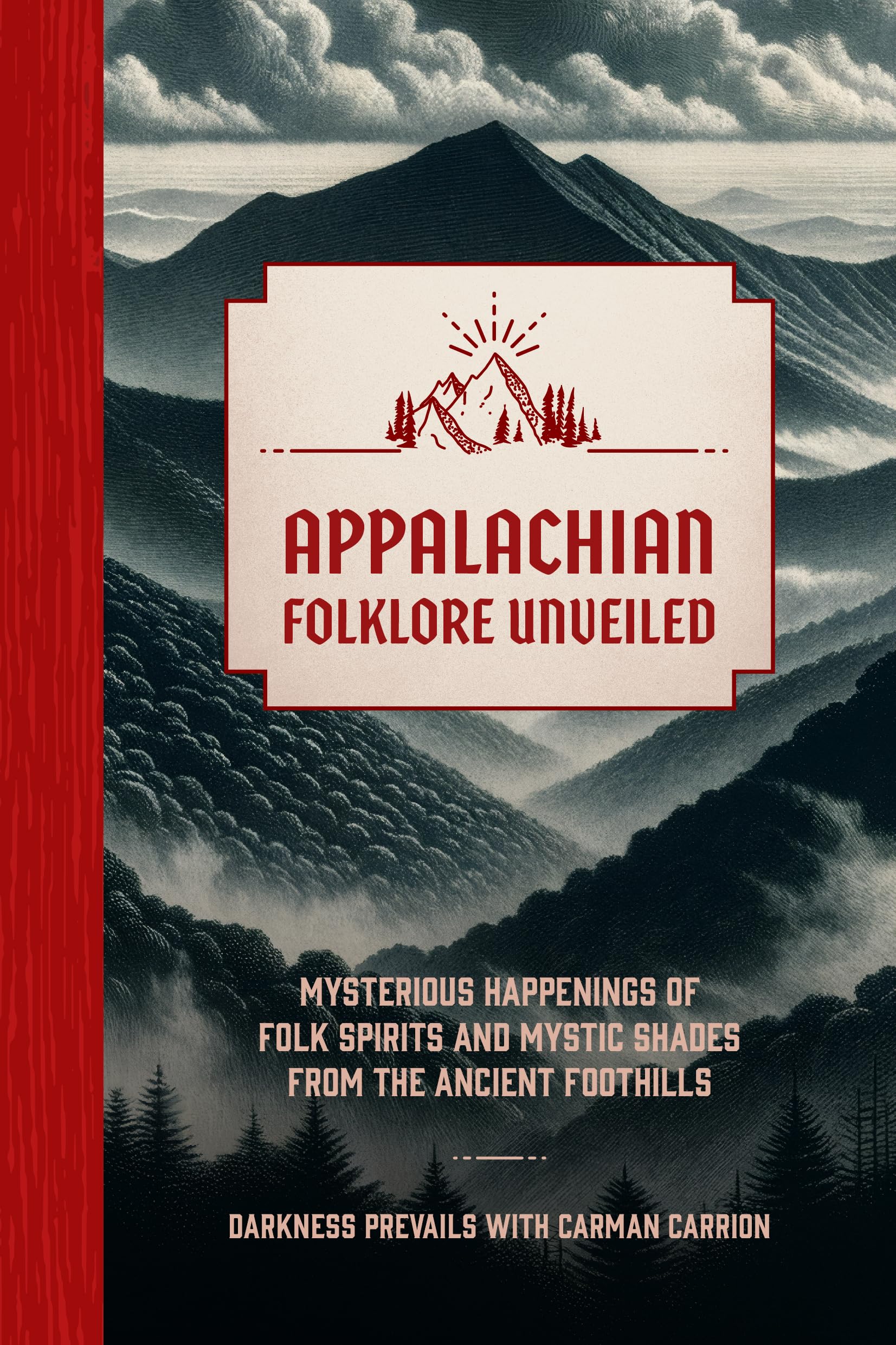 Appalachian Folklore Unveiled: Mysterious Happenings of Folk Spirits ...