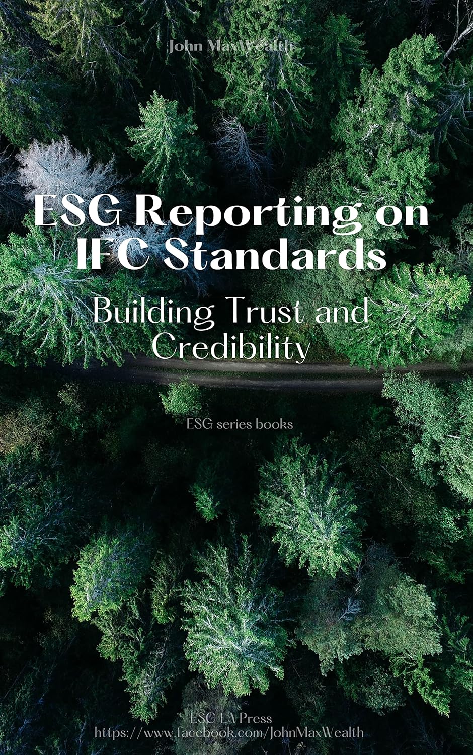 Amazon.co.jp: ESG Reporting on IFC Standards - Building Trust and ...