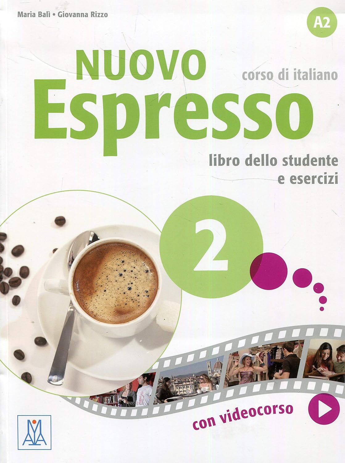 NUOVO ESPRESSO 2 (LIBRO): Libro dello studente e esercizi: Vol. 2 (SIN ...