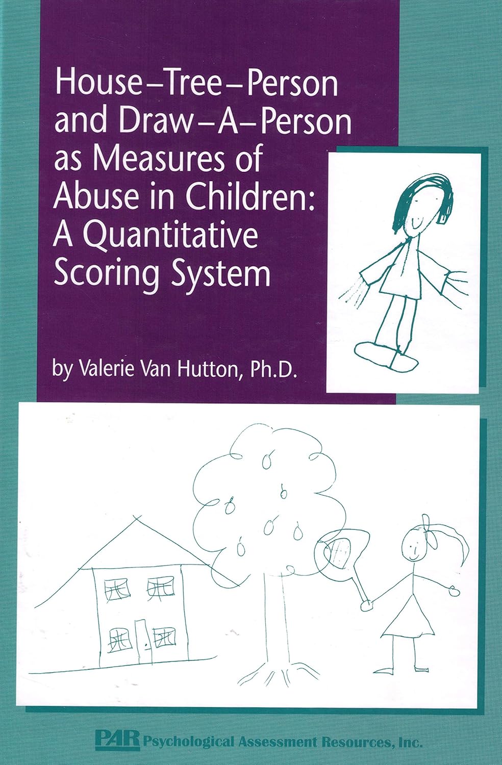 House-Tree-Person and Draw-A-Person As Measures of Abuse in Children: A ...