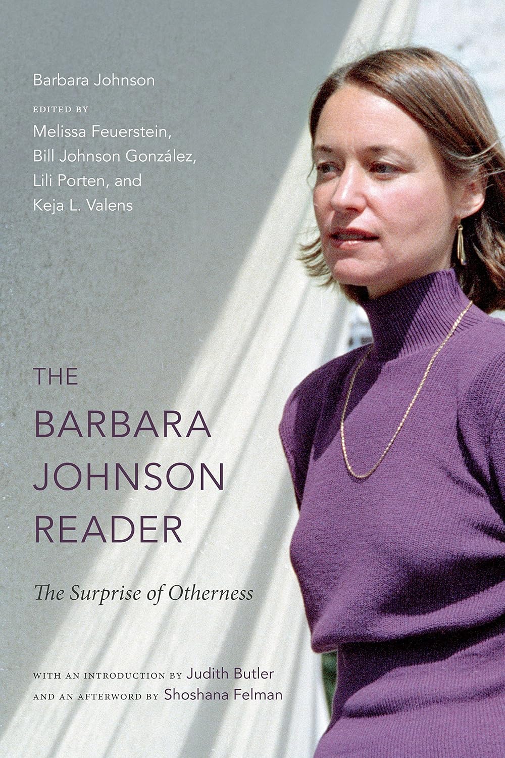 Amazon.com: The Barbara Johnson Reader: The Surprise of Otherness (a ...