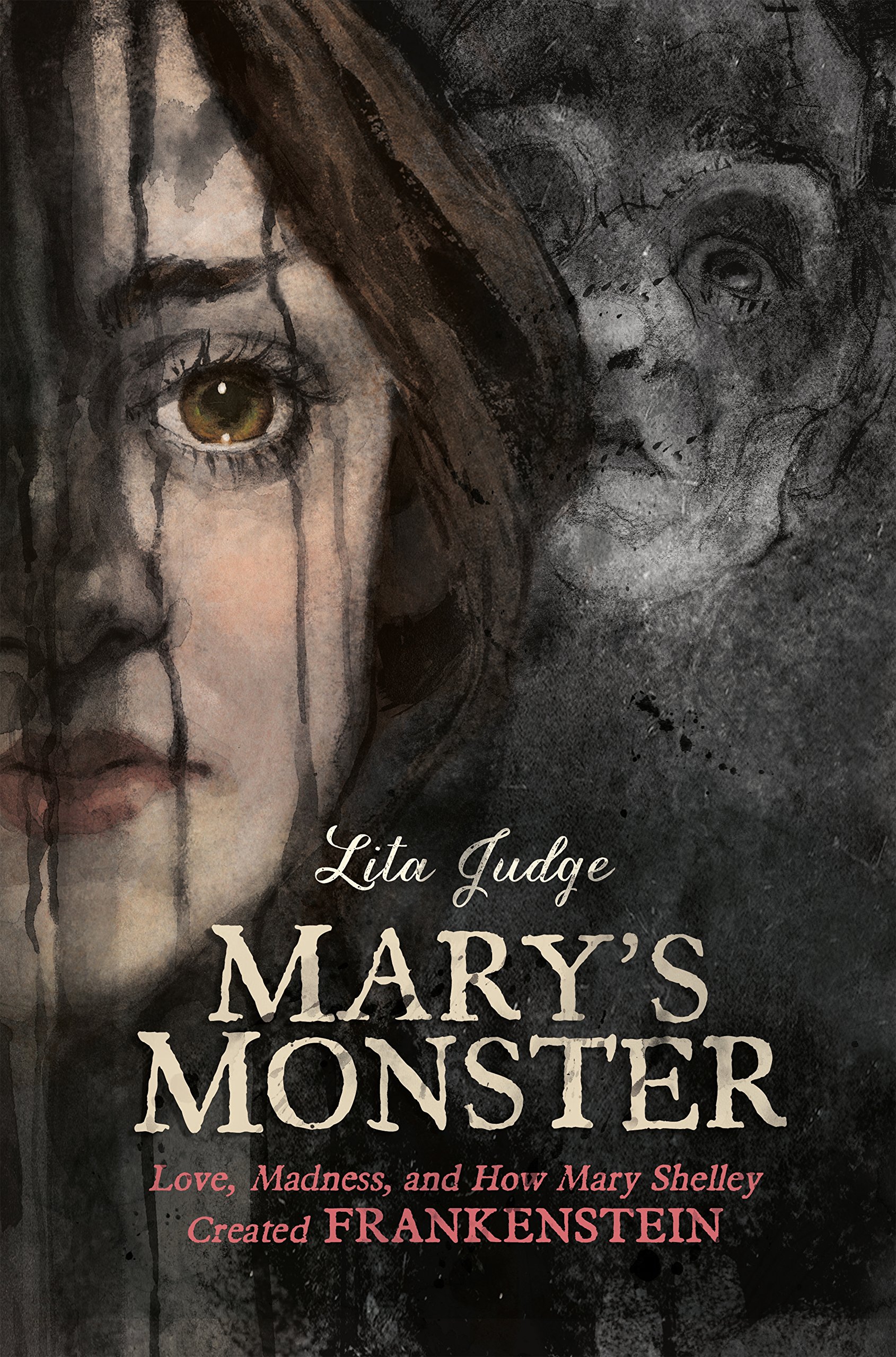 Amazon.com: Mary's Monster: Love, Madness, and How Mary Shelley Created ...