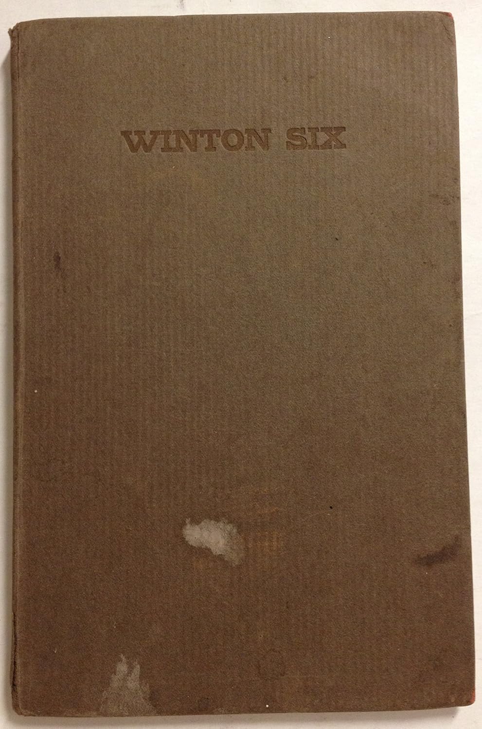 Winton Six: Winton Motor Car Company: Amazon.com: Books