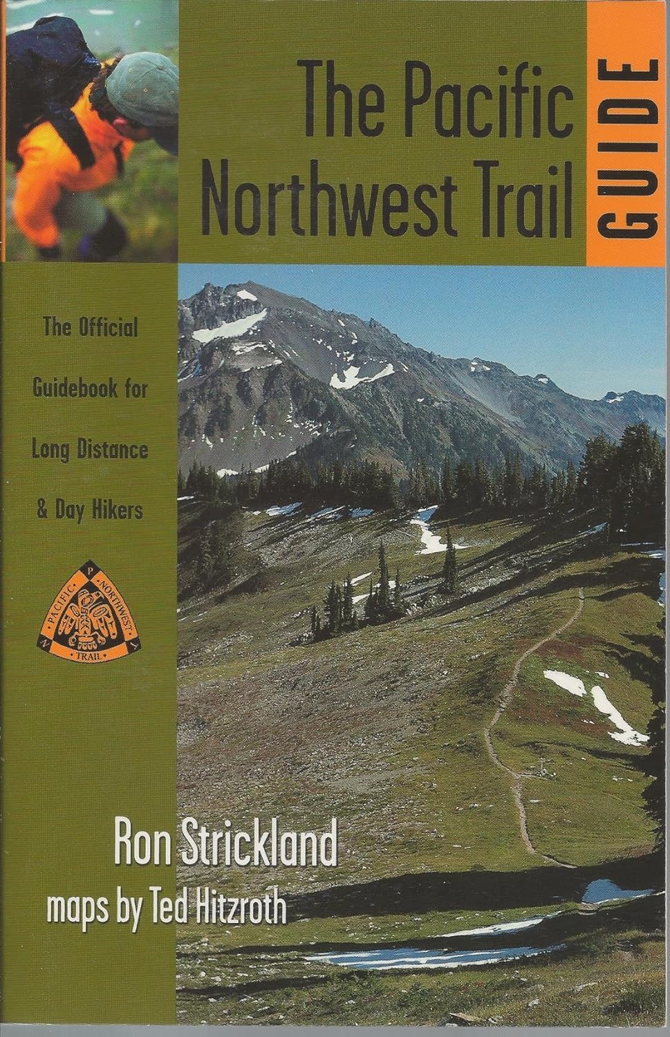 Buy The Pacific Northwest Trail Guide: The Official Guidebook for Long ...