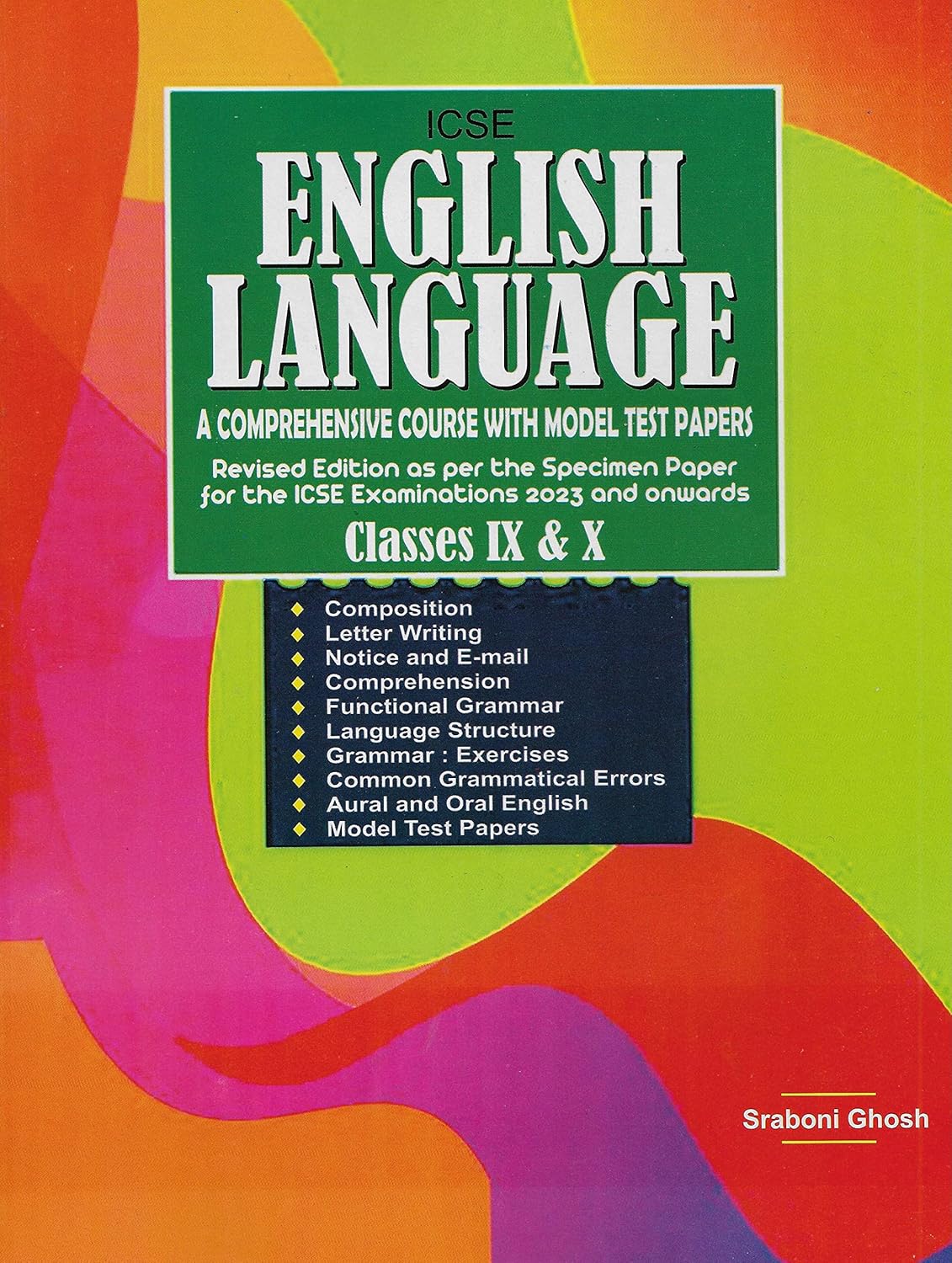 ICSE English Language A Comprehensive Course with Model Test papers ...