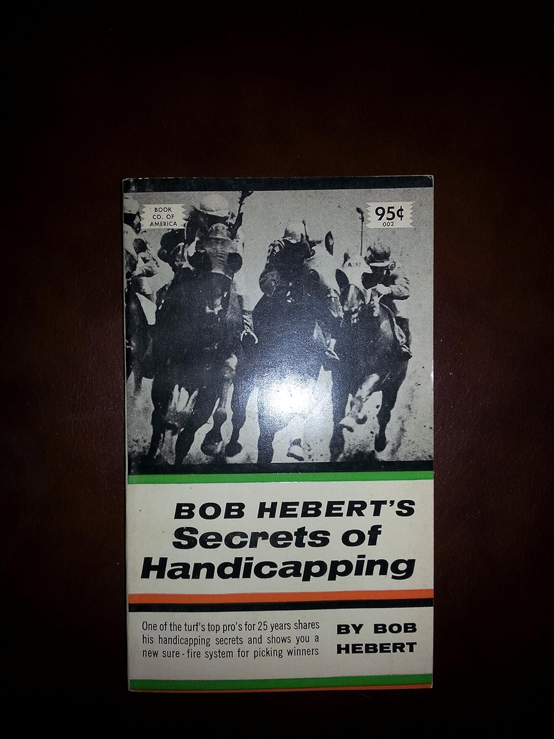 Bob Herbert's Secrets of Handicapping: Bob Hebert: Amazon.com: Books