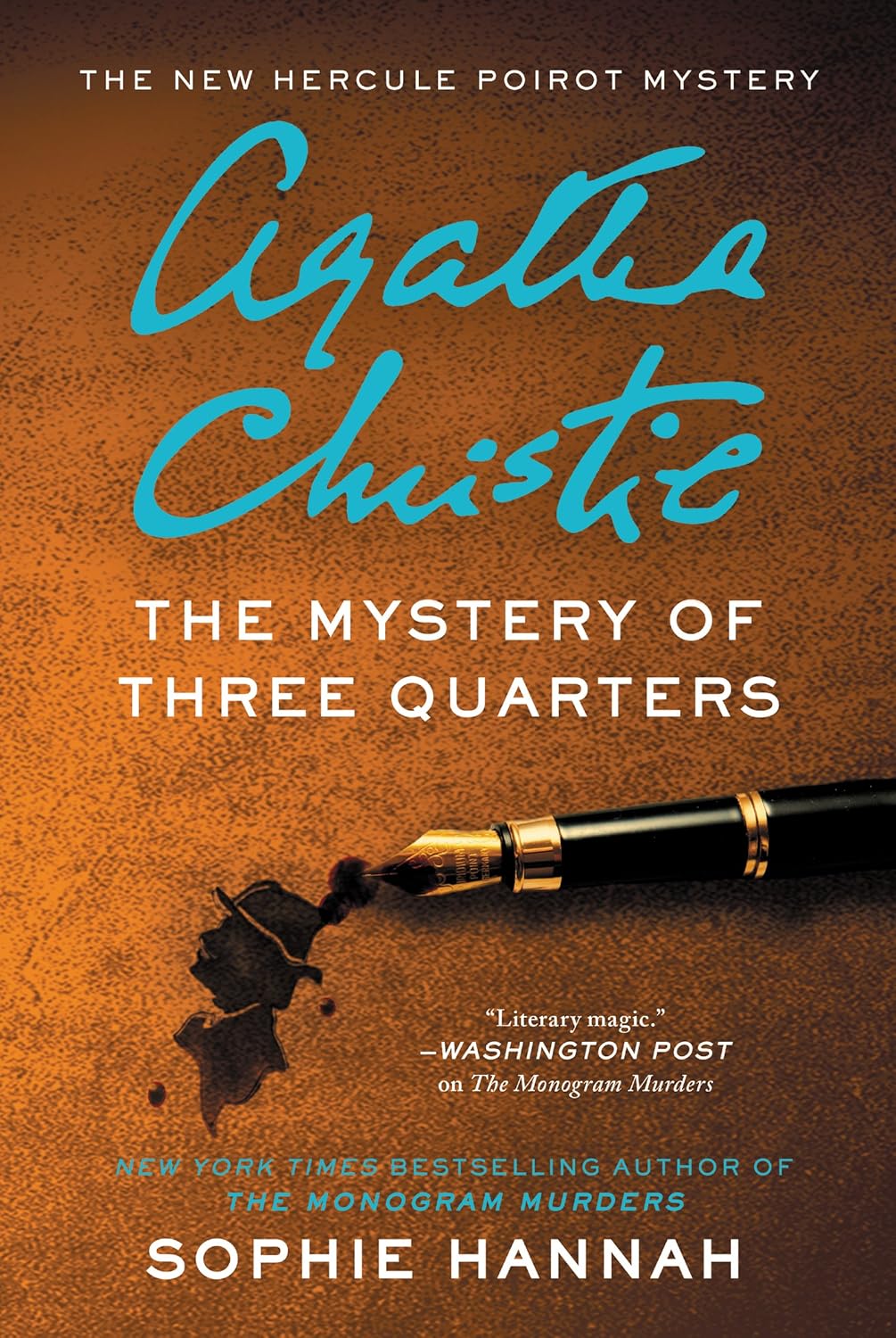 The Mystery of Three Quarters: The New Hercule Poirot Mystery (Hercule ...