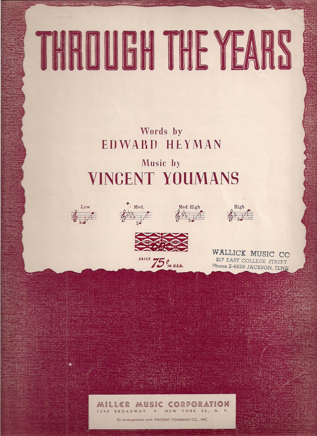 THROUGH THE YEARS - Words by Edward Heyman / Music by Vincent Youmans ...