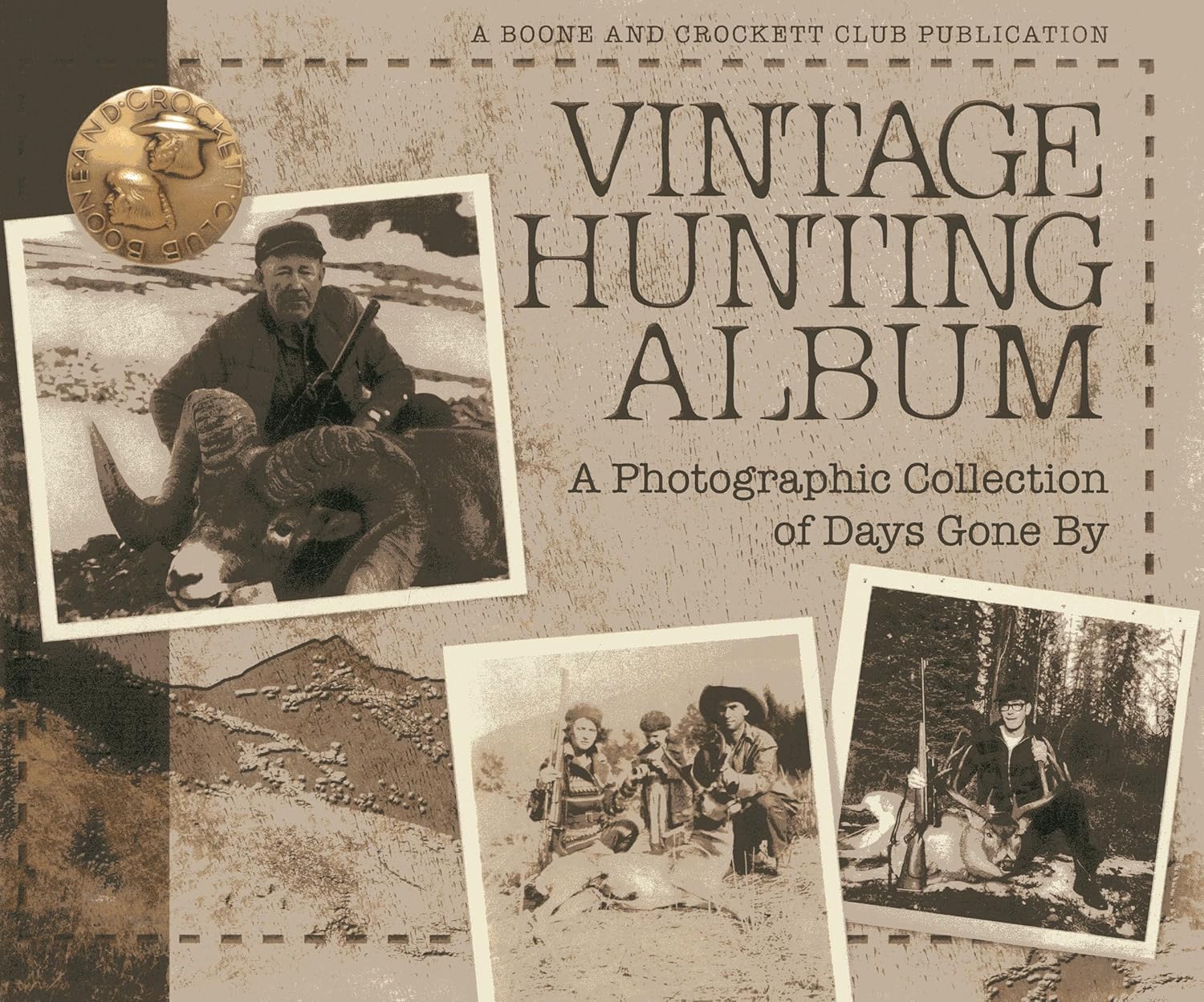 Vintage Hunting Album: A Photographic Collection of Days Gone By ...
