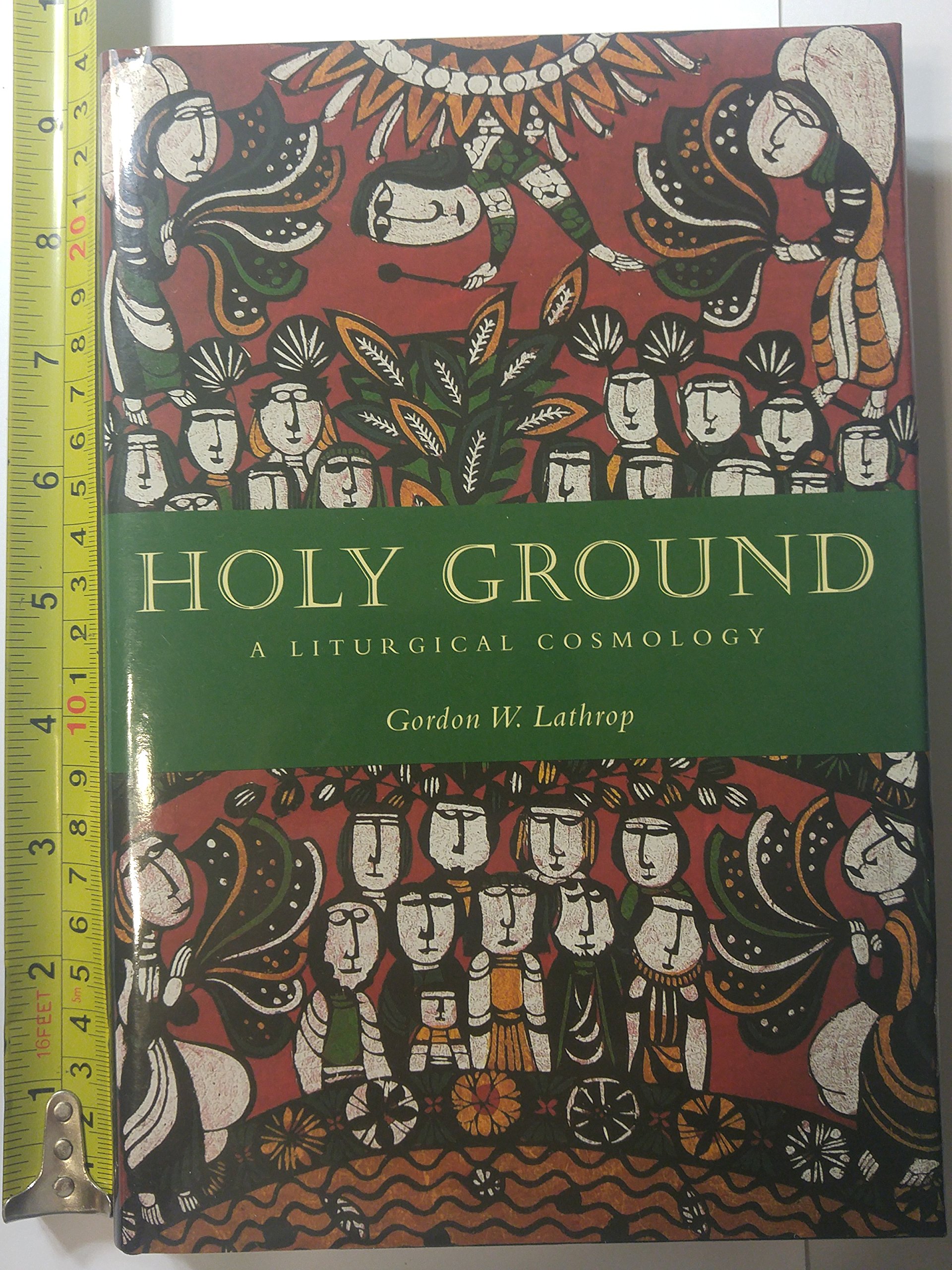 Amazon | Holy Ground: A Liturgical Cosmology | Lathrop, Gordon W ...