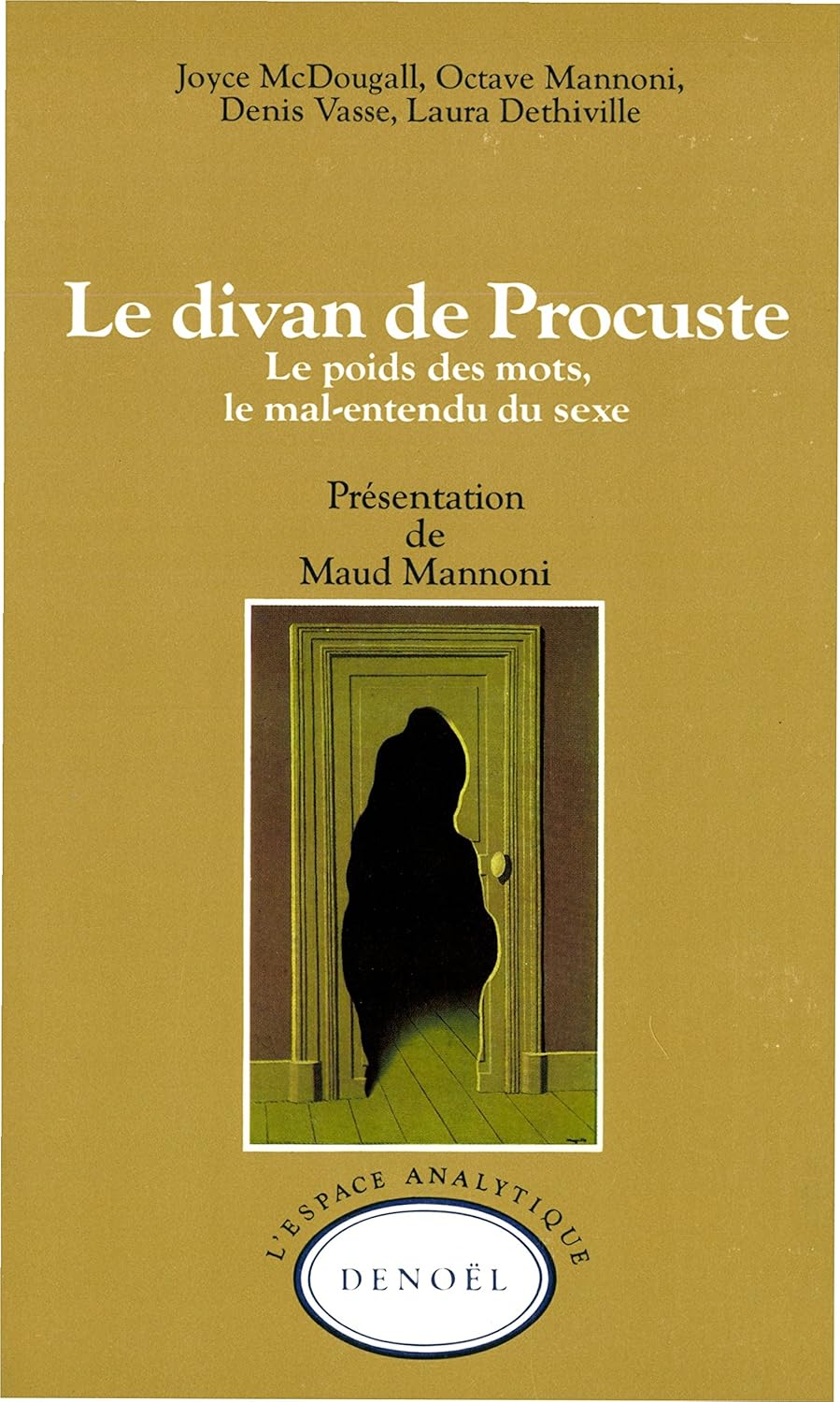 Amazon.fr - Le divan de Procuste: Le poids des mots, le mal-entendu du ...