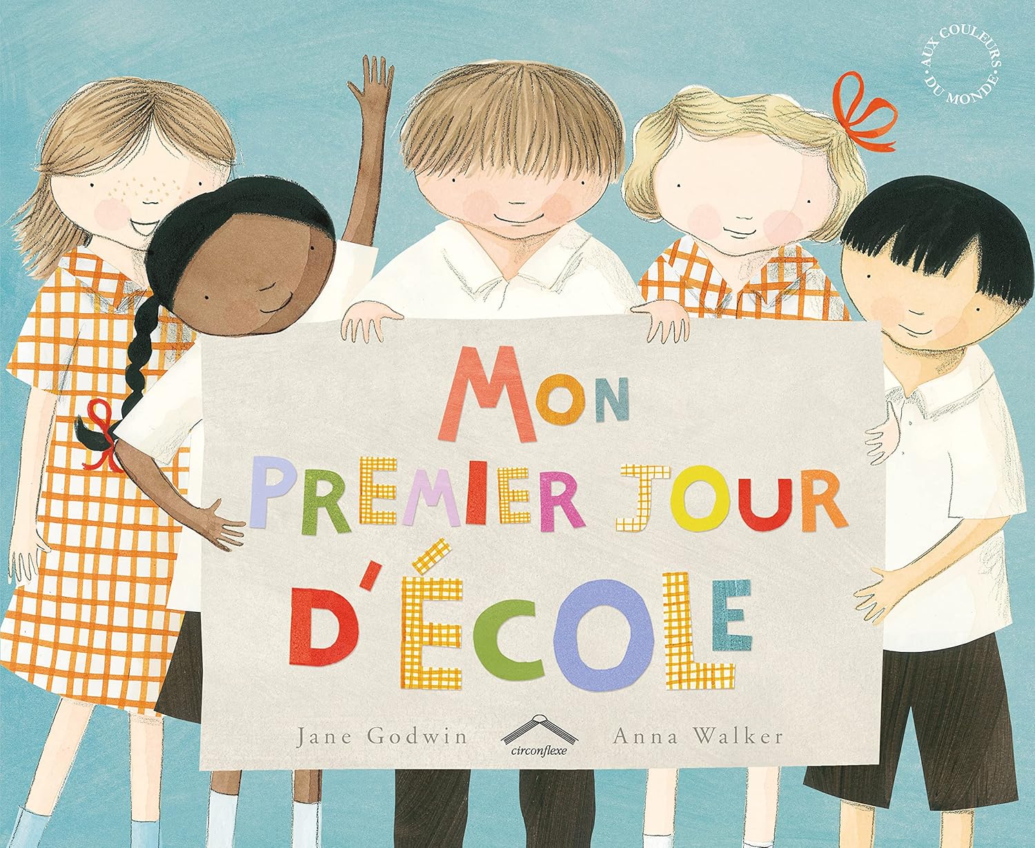 Mon premier jour d'école : Godwin, Jane, Walker Anna: Amazon.fr: Livres