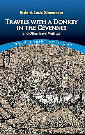 Amazon.com: Travels with a Donkey in the Cévennes: and Other Travel ...