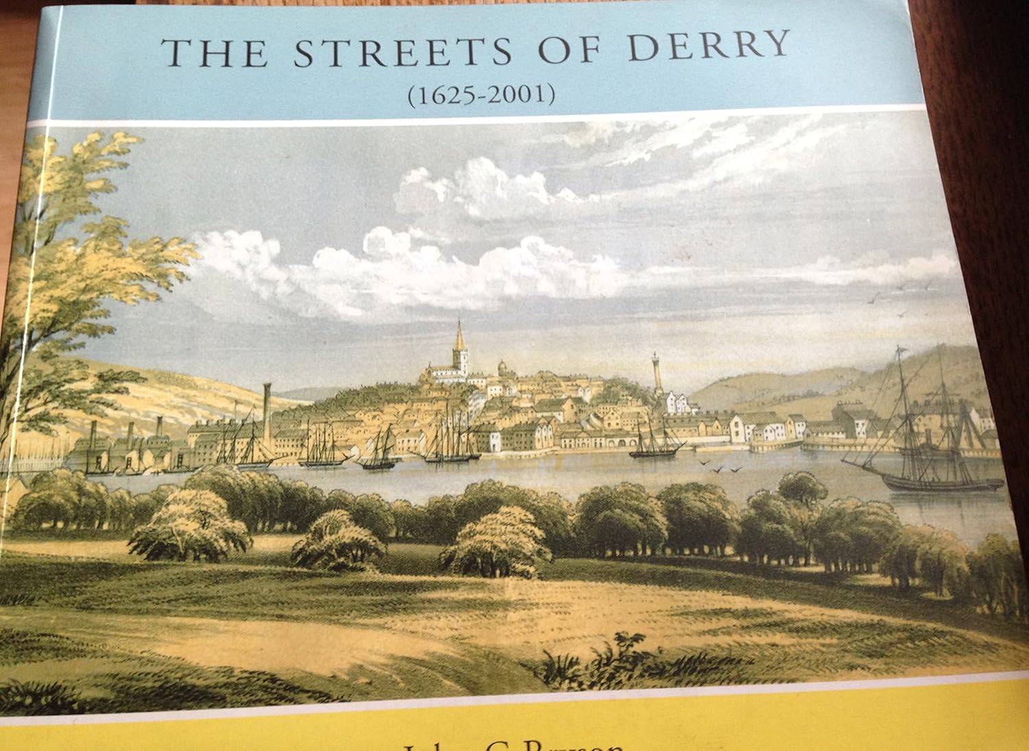 The streets of Derry, 1625-2001: John G Bryson: 9780946451616: Amazon ...