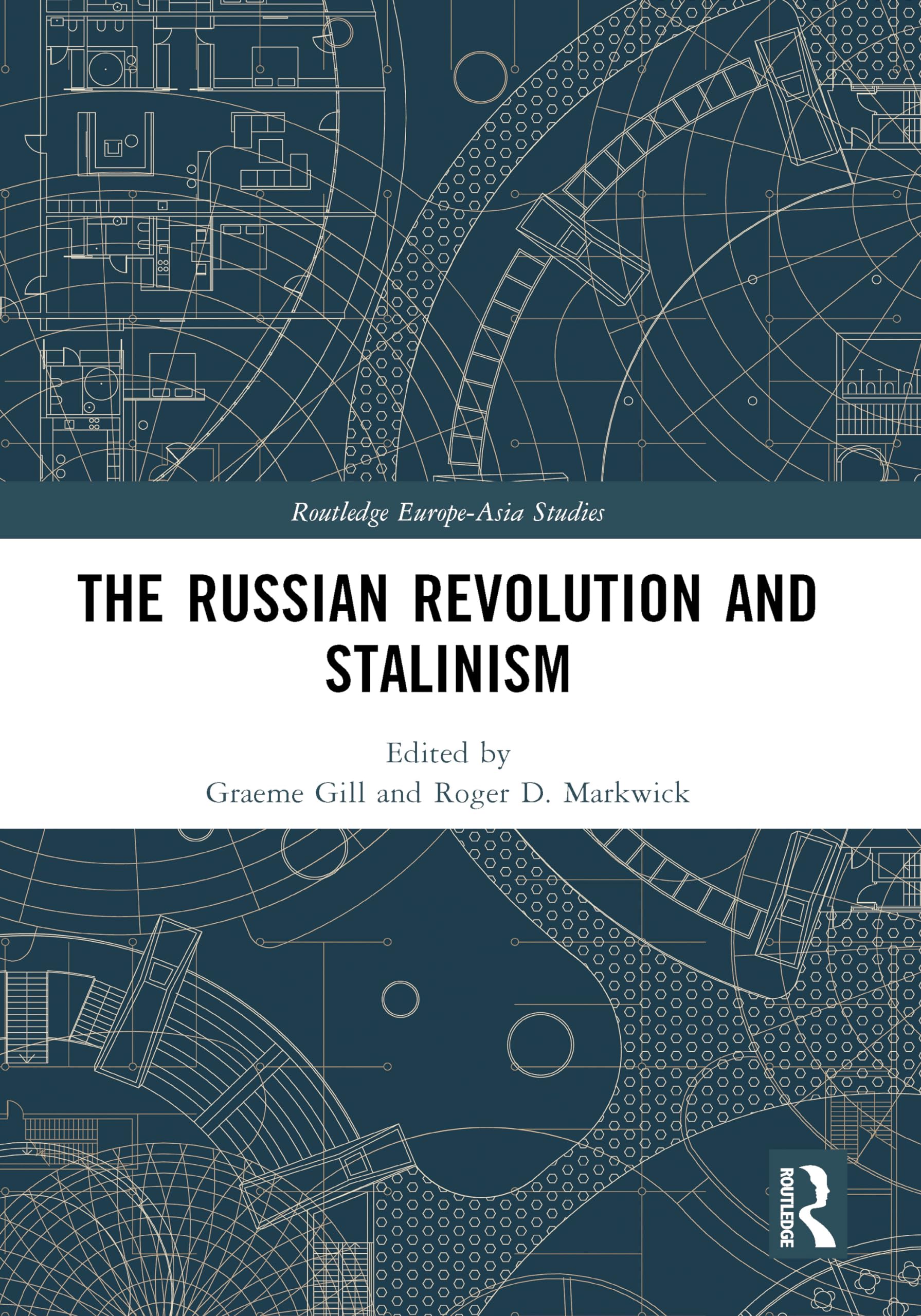 Buy The Russian Revolution and Stalinism (Routledge Europe-Asia Studies ...