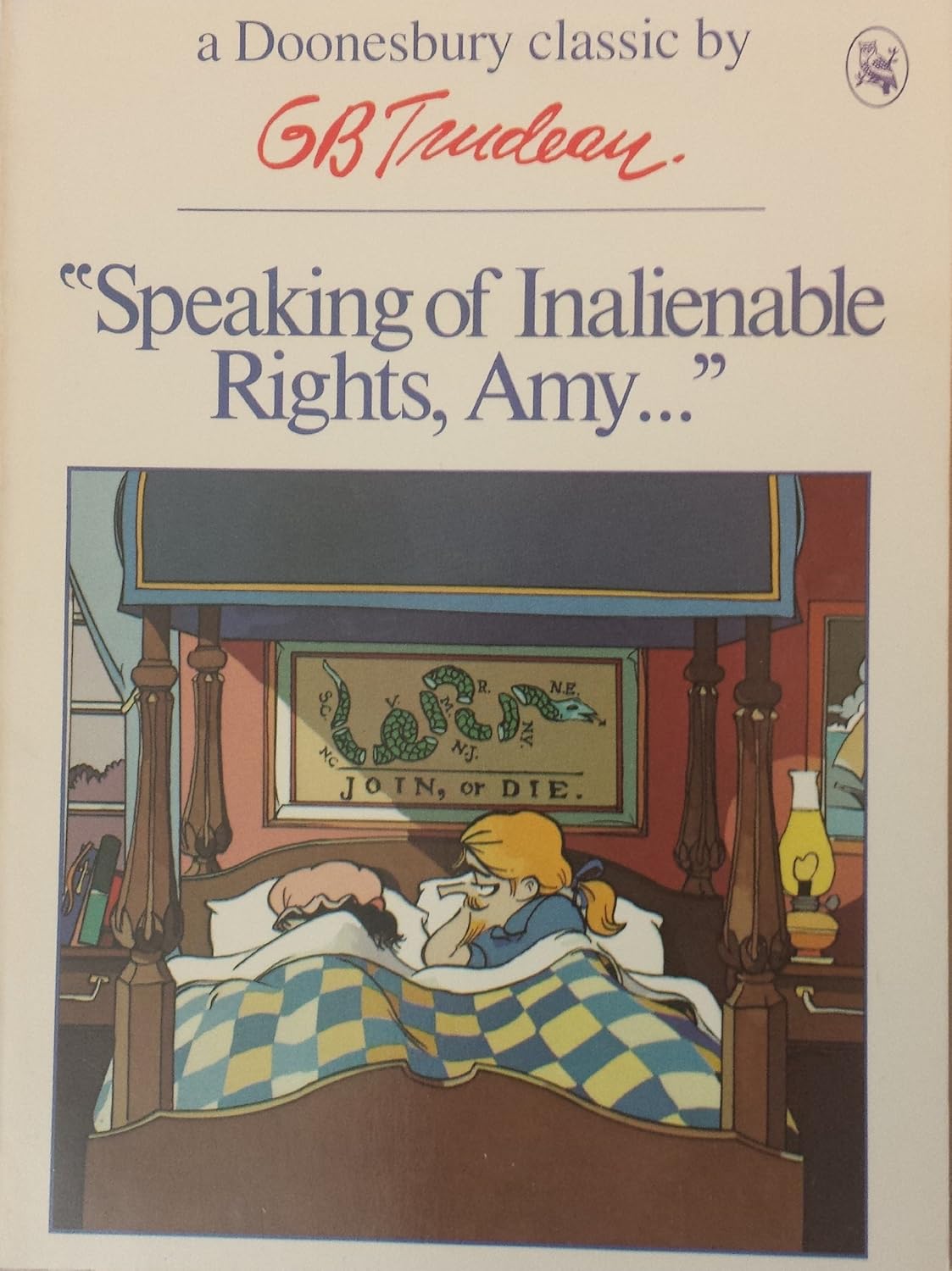 Speaking of Inalienable Rights, Amy: Gary B. Trudeau: 9780030172212 ...