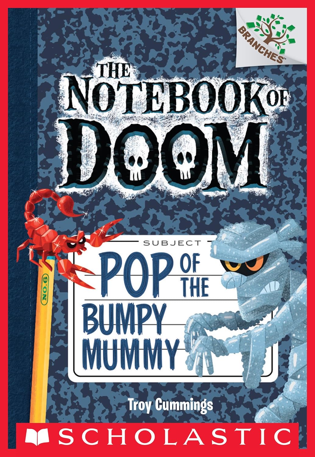 Amazon.com: Pop of the Bumpy Mummy: A Branches Book (The Notebook of ...