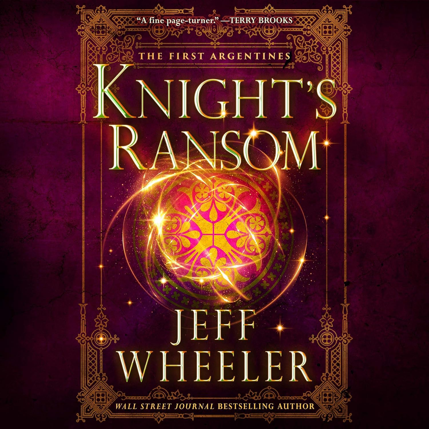 Knight's Ransom: The First Argentines, Book 1 (Audio Download): Jeff ...