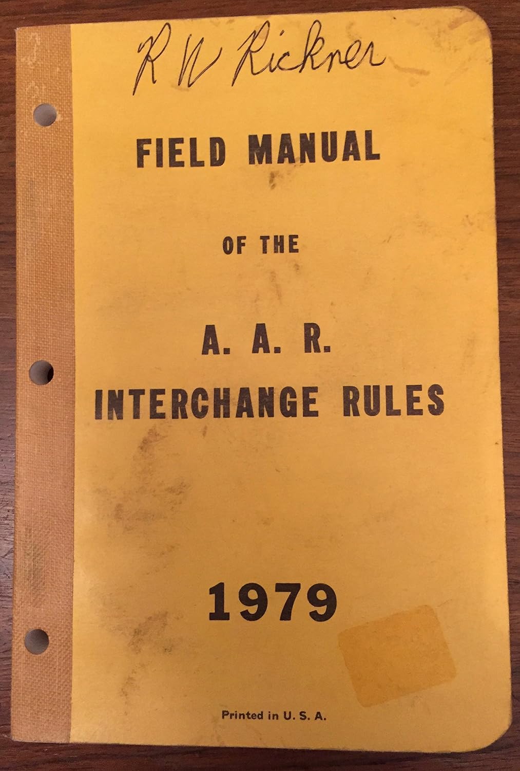 1979 Field Manual of the AAR Interchange Rules (Field Manual of the A.A ...
