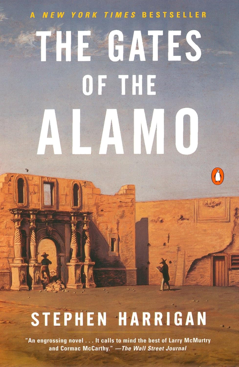 Amazon.com: The Gates of the Alamo: 9780141000022: Harrigan, Stephen: Books
