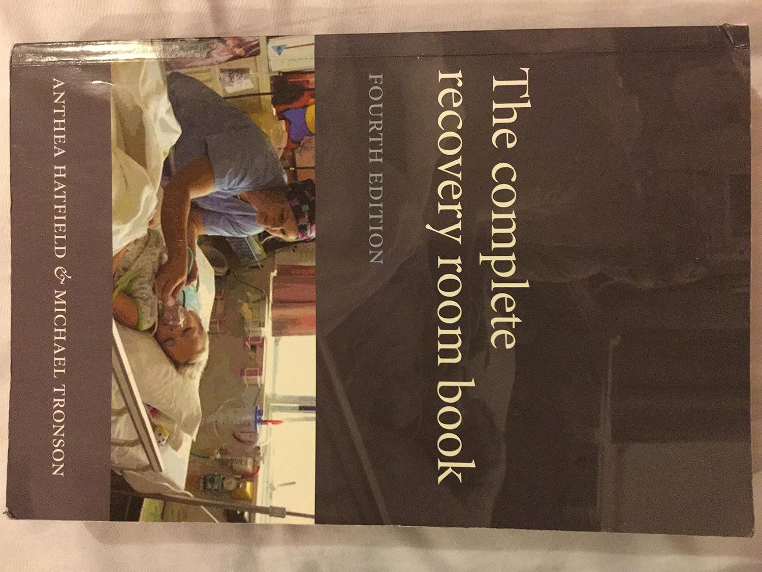 The Complete Recovery Room Book: 9780199232680: Medicine & Health ...