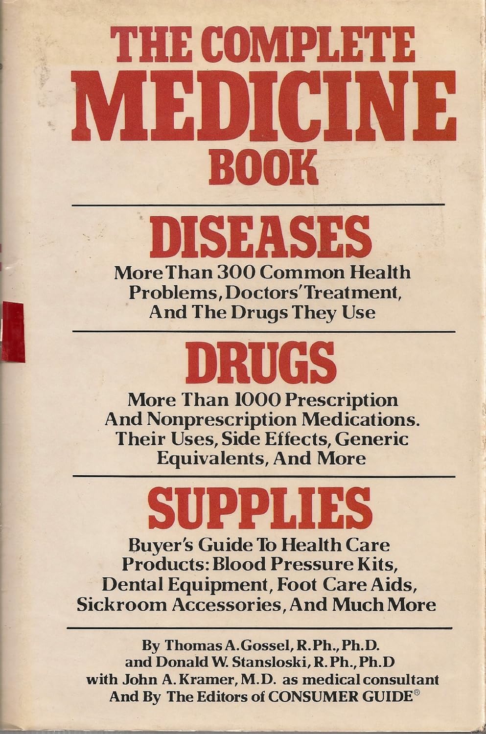 The Complete Medicine Book: Thomas A. Gossel, Donald W. Stansloski ...