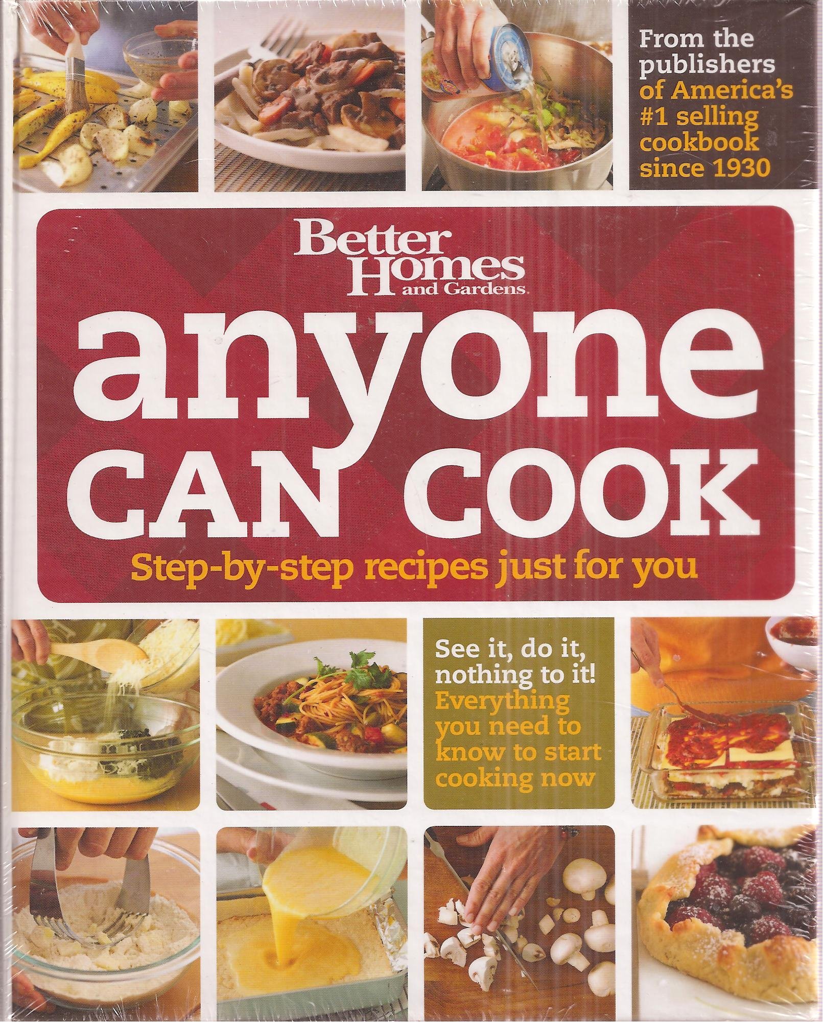 Anyone Can Cook: Step-by-Step Recipes Just for You : Better Homes ...