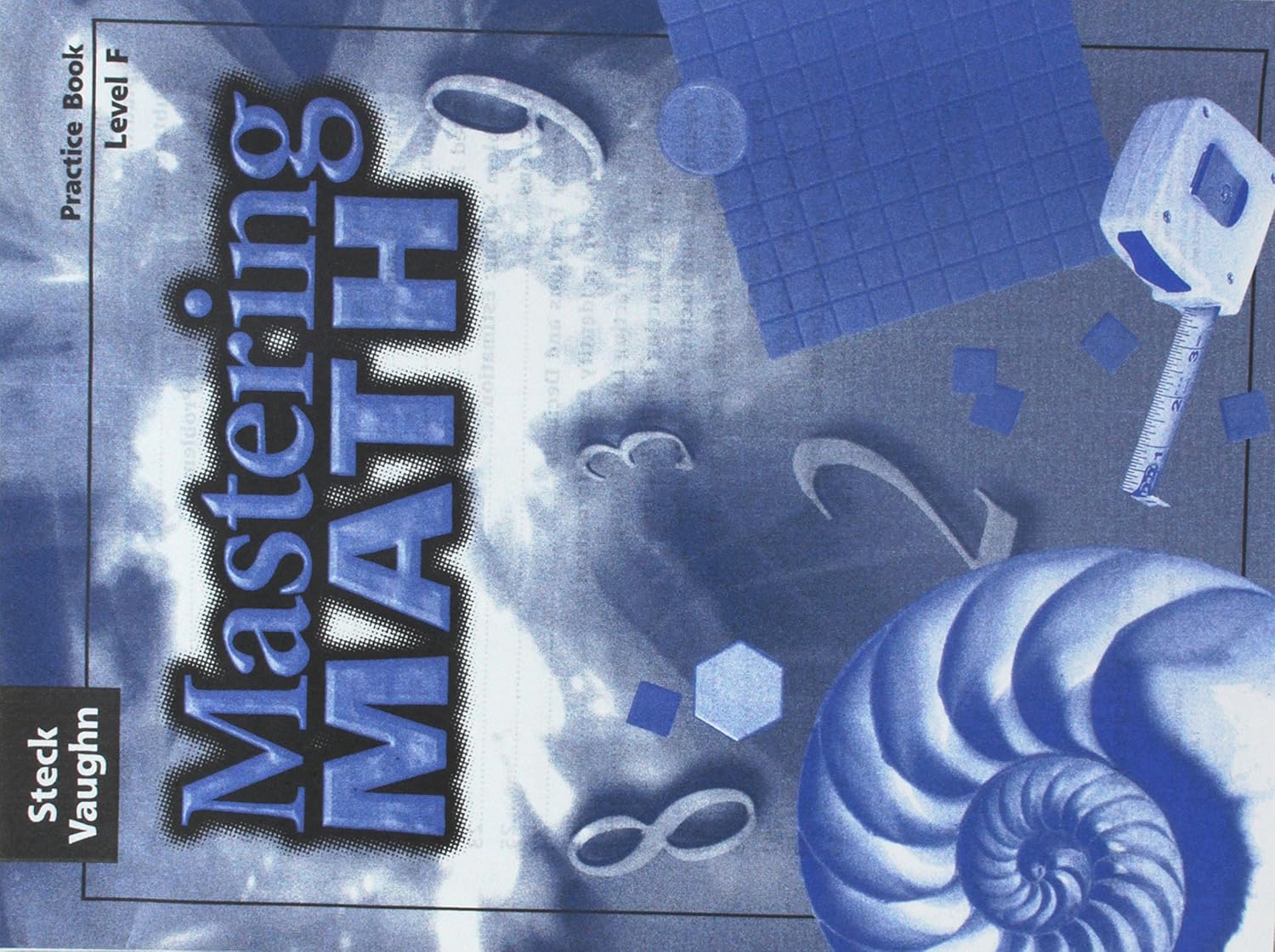 Mastering Math, Student Edition, Level F: Steck-Vaughn: 9780739892114 ...