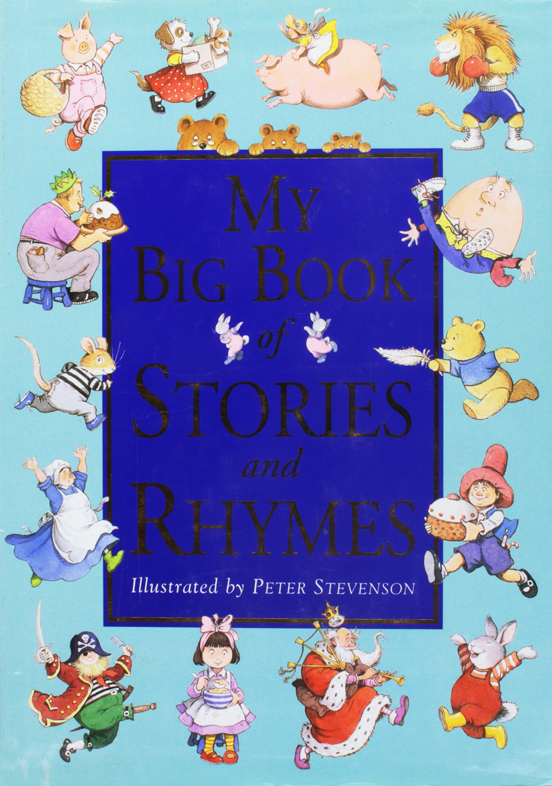 My Big Book of Stories and Rhymes: Peter Stevenson: 9780721455518 ...
