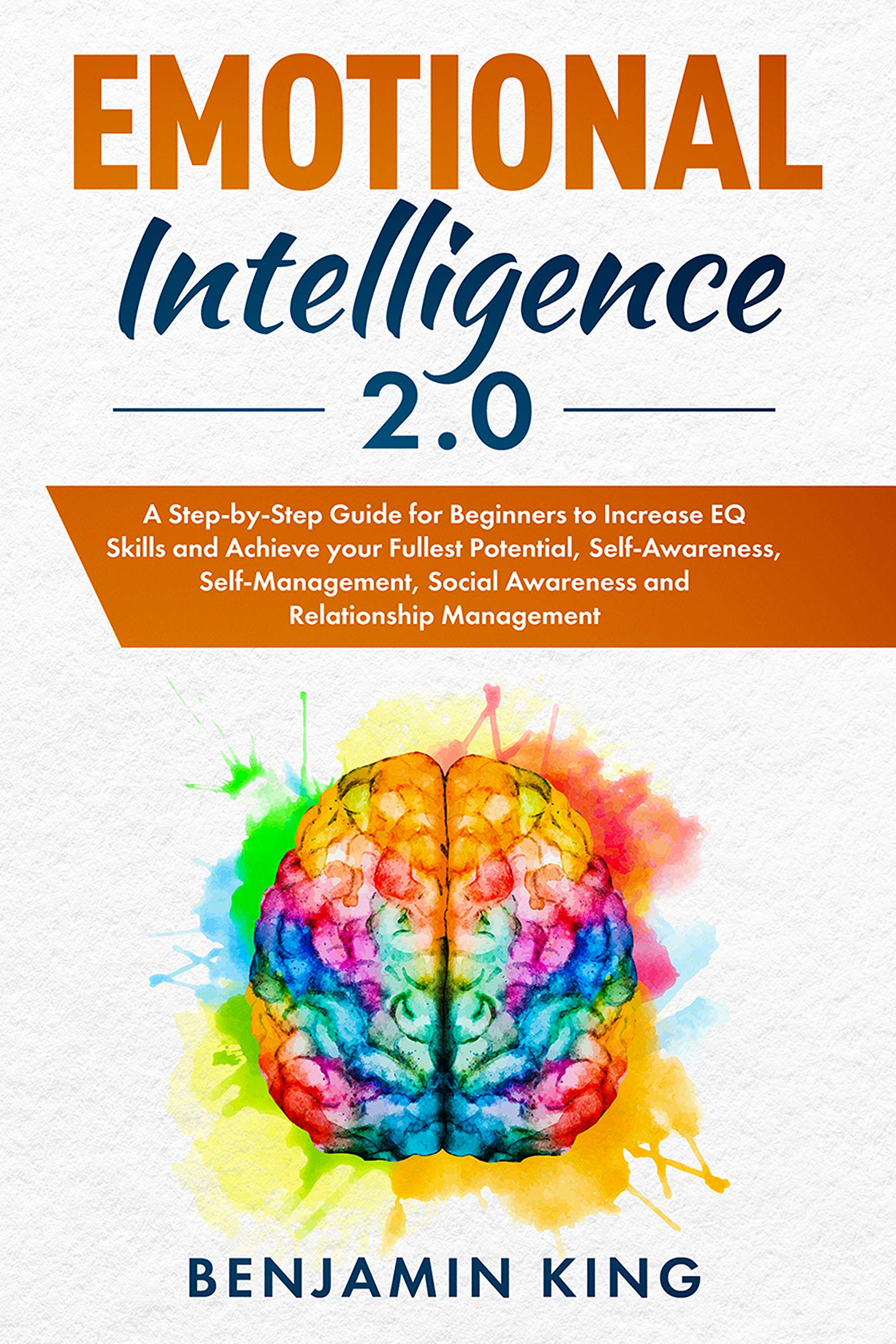 Buy Emotional Intelligence 2.0: A Step-by-Step Guide for Beginners to ...