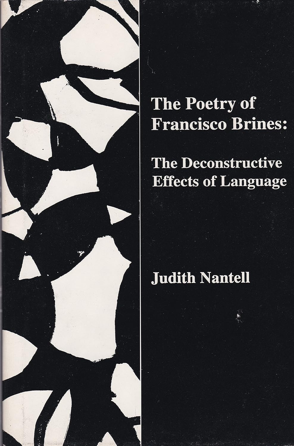 The Poetry of Francisco Brines: The Deconstructive Effects of Language ...