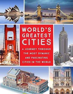 Amazon.com: World's Greatest Cities: A Journey Through the Most Dynamic ...
