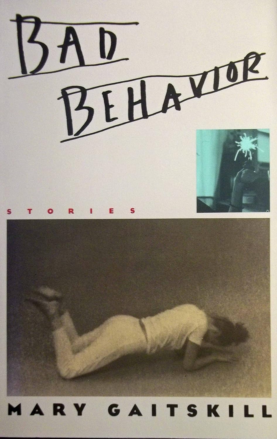 Bad Behavior.: Mary Gaitskill: Amazon.com: Books