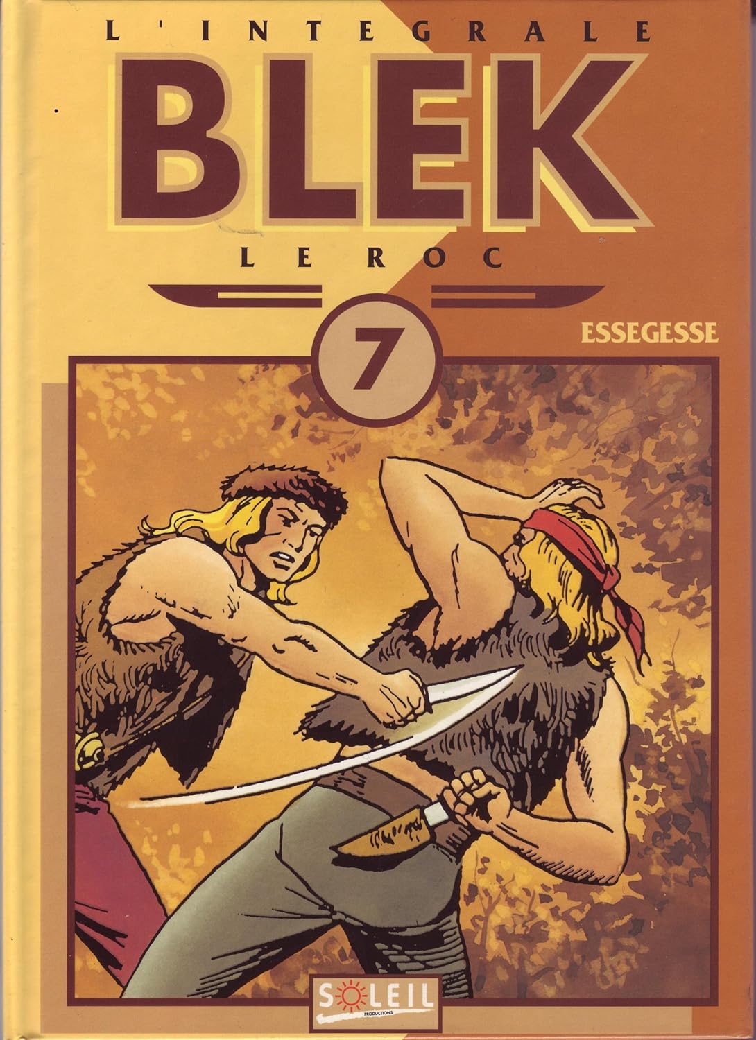 Blek le roc l'intégrale t.7 intégrale blek roc 7 : Essegesse: Amazon.ca ...