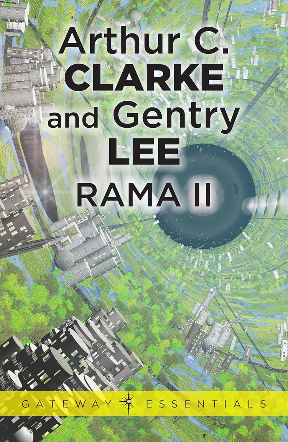Rama II (Rama Series Book 2) eBook : Clarke, Sir Arthur C., Lee, Gentry ...