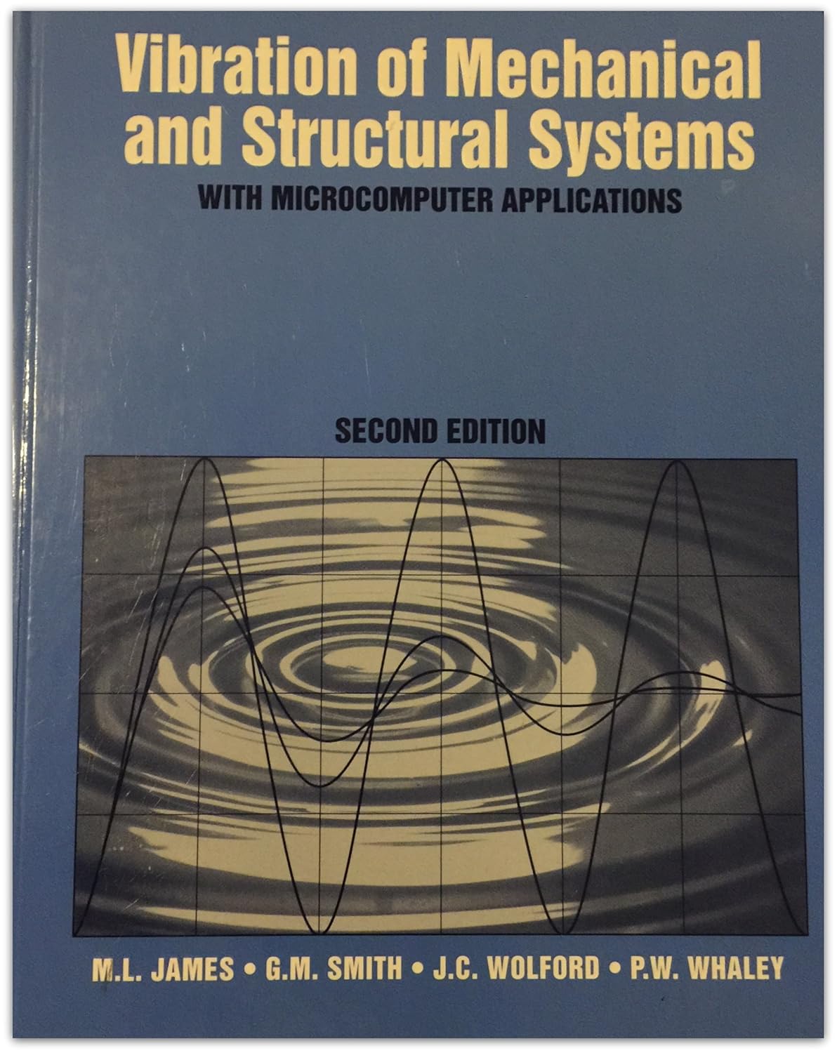 Vibration of Mechanical and Structural Systems: With Microcomputer Applications: James, M. L ...